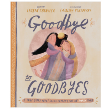 Goodbye to Goodbyes | SU Books | Buy Christian Books & Resources